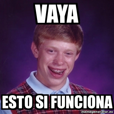 Meme Bad Luck Brian - vaya esto Si funciona - 30855623