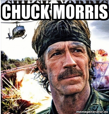 Meme Personalizado - Chuck Morris - 30856346