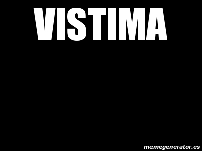 Meme Personalizado - Vistima - 30861139