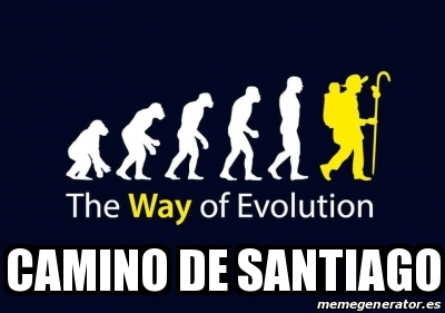 Meme Personalizado - Camino de Santiago - 30862648