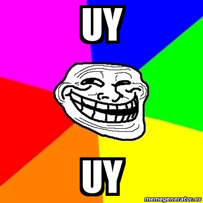 Meme Troll - Uy Uy - 30862952