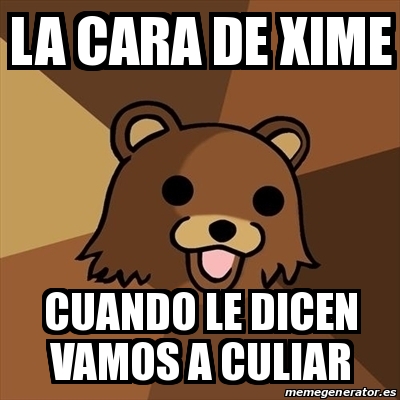 Meme Pedobear - La cara de xime Cuando le dicen vamos a culiar - 30878610
