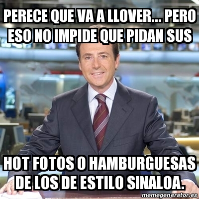 Meme Matias Prats - Perece que va a llover... pero eso no impide que ...