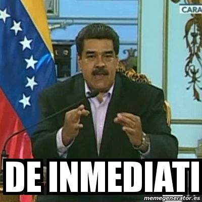 Meme Personalizado - De Inmediati - 30904624