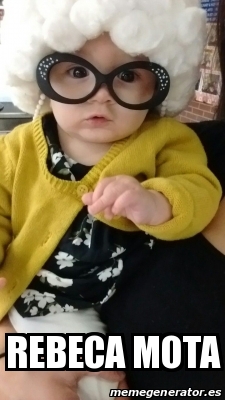 Meme Personalizado - Rebeca Mota - 30910843
