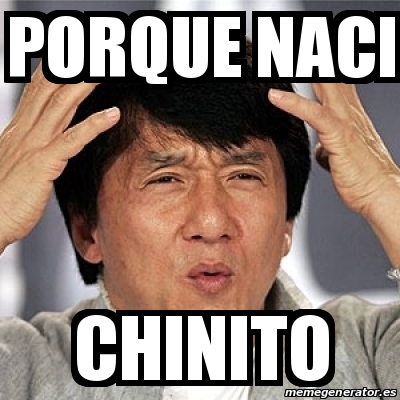 Meme Jackie Chan - Porque naci Chinito - 30913677