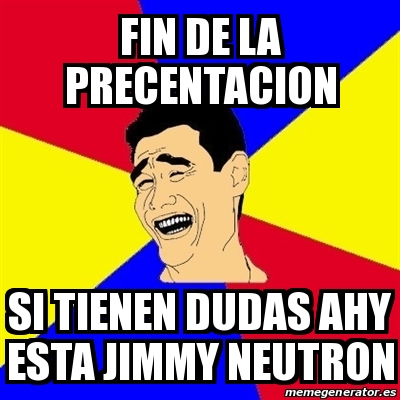 Meme Yao Ming - fin de la precentacion si tienen dudas ahy esta jimmy ...