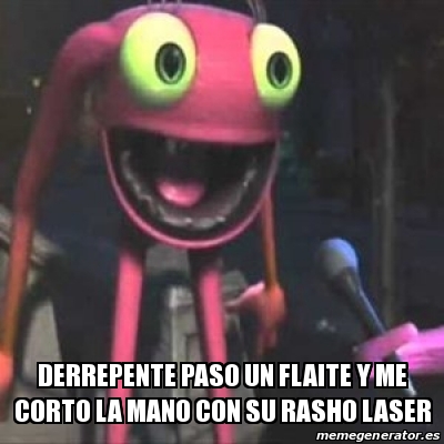 Meme Personalizado - Derrepente paso un flaite y me corto la mano con ...
