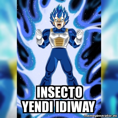 Meme Personalizado - Insecto Yendi Idiway - 30921476