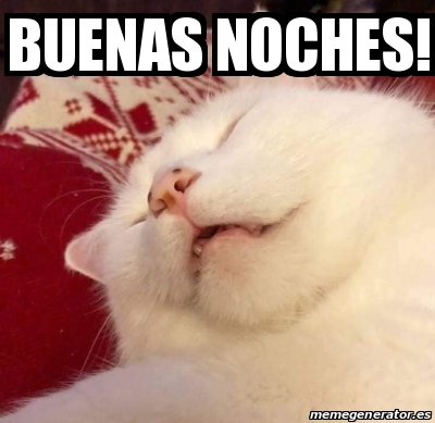 Meme Personalizado - Buenas noches! - 30930970