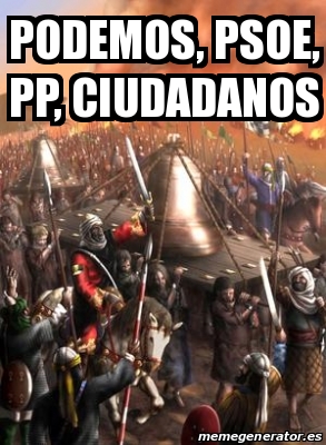 Meme Personalizado - podemos, psoe, pp, ciudadanos - 30931705