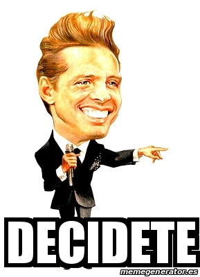 Meme Personalizado - DECIDETE - 30932182