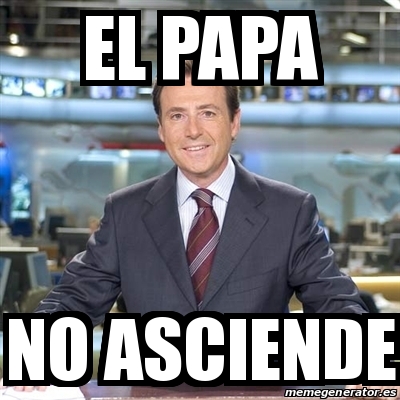 Meme Matias Prats - El Papa no asciende - 30934833