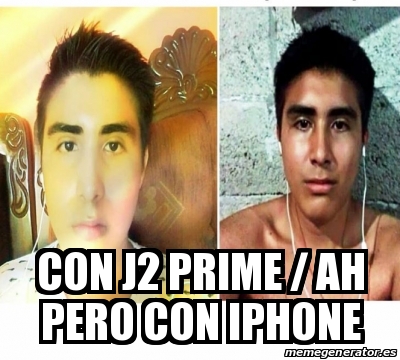 Meme Personalizado - CON J2 PRIME / AH PERO CON iPHONE - 30934905