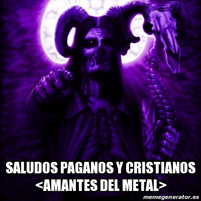 Meme Personalizado - saludos paganos y cristianos - 30939980