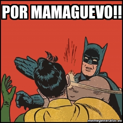 Meme Batman slaps Robin - Por Mamaguevo!! - 30948471