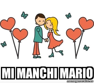 Meme Personalizado - MI MANCHI MARIO - 30952890