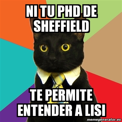 Meme Business Cat - ni TU phd de sheffield te permite entender a lisi ...
