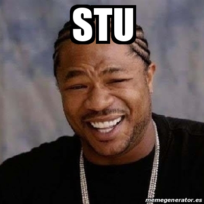 Meme Yo Dawg - Stu - 30960444