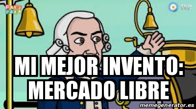 Meme Personalizado - mi mejor invento: mercado libre - 30960961