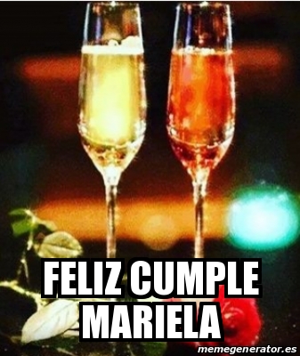 Meme Personalizado - FELIZ CUMPLE MARIELA - 30962878