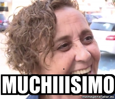 Meme Personalizado - Muchiiisimo - 30964058