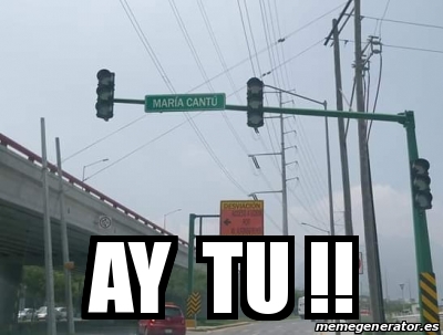 Memes Ay Tu