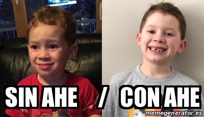 Meme Personalizado - sin ahe / con ahe - 30965910