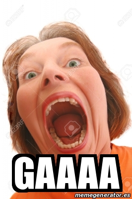 Meme Personalizado - gaaaa - 30970391