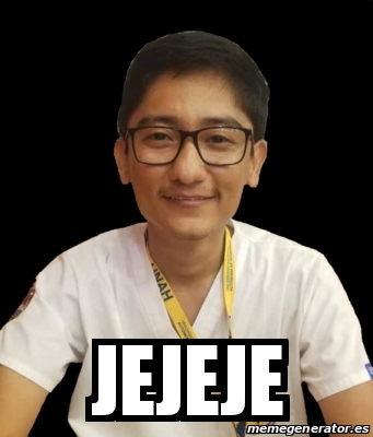 Meme Personalizado - Jejeje - 30979121