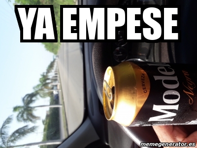 Meme Personalizado - Ya empese - 30979662