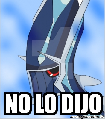 Meme Personalizado - no lo dijo - 30979947