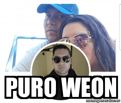 Meme Personalizado - Puro Weon - 30981098