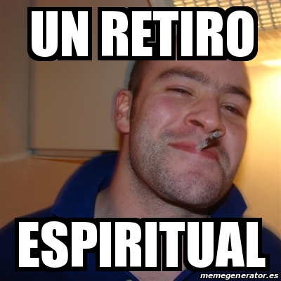 Meme Greg - un retiro espiritual - 30998453