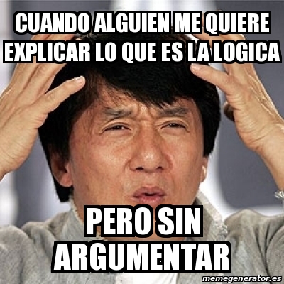 Meme Jackie Chan - Cuando alguien me quiere explicar lo que es la ...