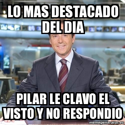 Meme Matias Prats - lo mas destacado del dia Pilar le clavo el visto y ...