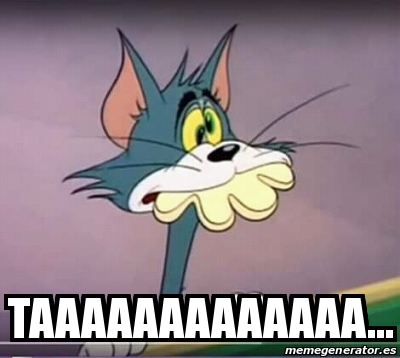 Meme Personalizado - Taaaaaaaaaaaaa... - 31110059