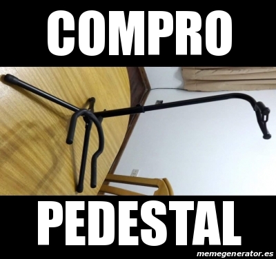 Meme Personalizado - Compro Pedestal - 31111298