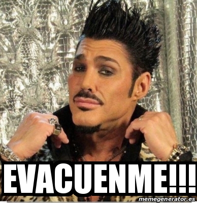 Meme Personalizado - EVACUENME!!! - 31111839