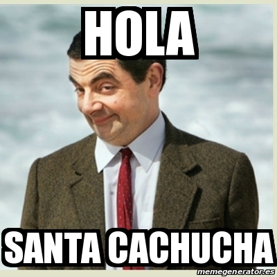 Meme Mr Bean - Hola Santa cachucha - 31113605