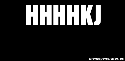 Meme Personalizado - Hhhhkj - 31115811