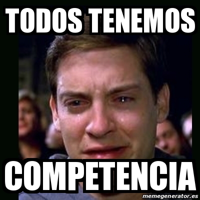 Meme crying peter parker - TODOS TENEMOS COMPETENCIA - 31122011