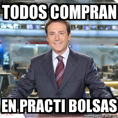 Meme Matias Prats - todos compran en practi bolsas - 31124705