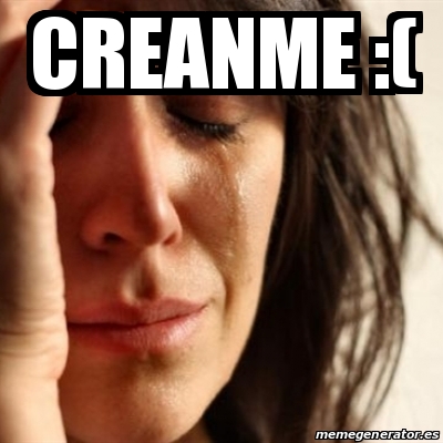 Meme Problems - creanme :( - 31124724