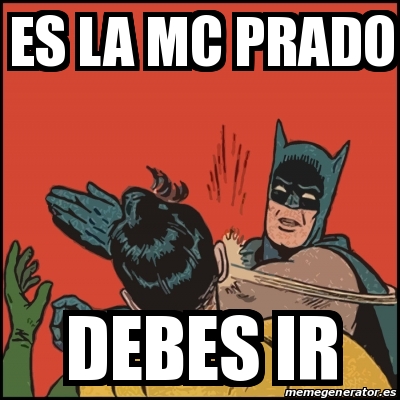 Meme Batman slaps Robin - es la mc prado debes ir - 31135041