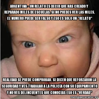 Meme Bebe furioso - argentina - un relato es decir que has creado y ...