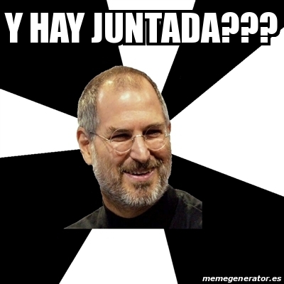 Meme Steve Jobs - Y hay juntada??? - 31151358