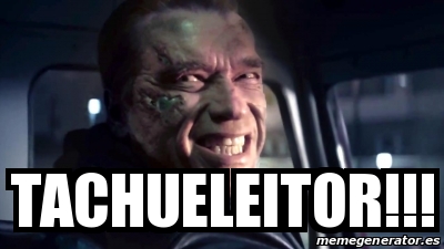 Meme Personalizado - Tachueleitor!!! - 31153090