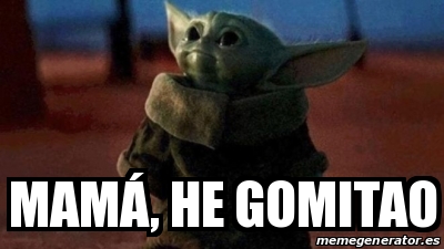 Meme Personalizado - MAmÃ¡, he gomitao - 31154415