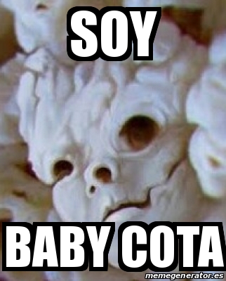 Meme Personalizado - SOY BABY COTA - 31155239